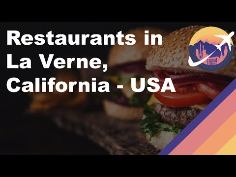 Restaurants in La Verne, California - USA