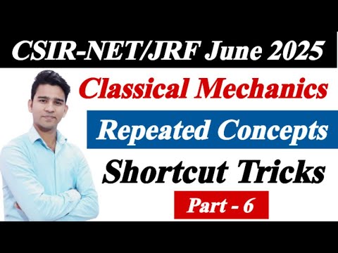 CSIR NET Physics June 2025 Lectures | Classical Mechanics Revision | Moment of Inertia Tensor