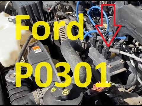 Causes and Fixes Ford P0301 Code: Cylinder 1 Misfire Detected