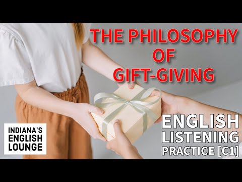News & Stories: What’s the point of giving gifts? (English Listening Practice)
