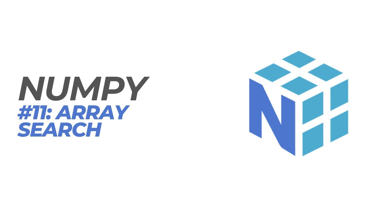 NumPy Tutorial #11: Array Search