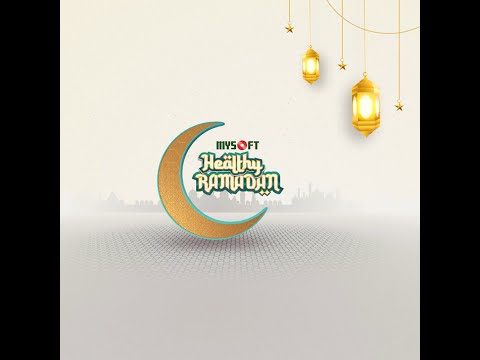 MySoft Healthy Ramadan Episode 18
