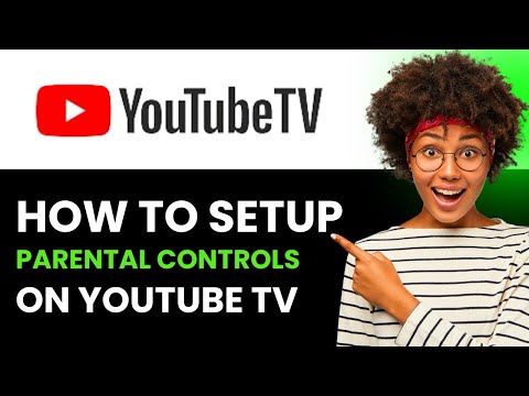 HOW TO EASILY SET UP PARENTAL CONTROLS ON YOUTUBE TV 2024