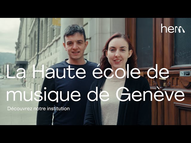 HEM | Haute école de musique de Genève - Neuchâtel