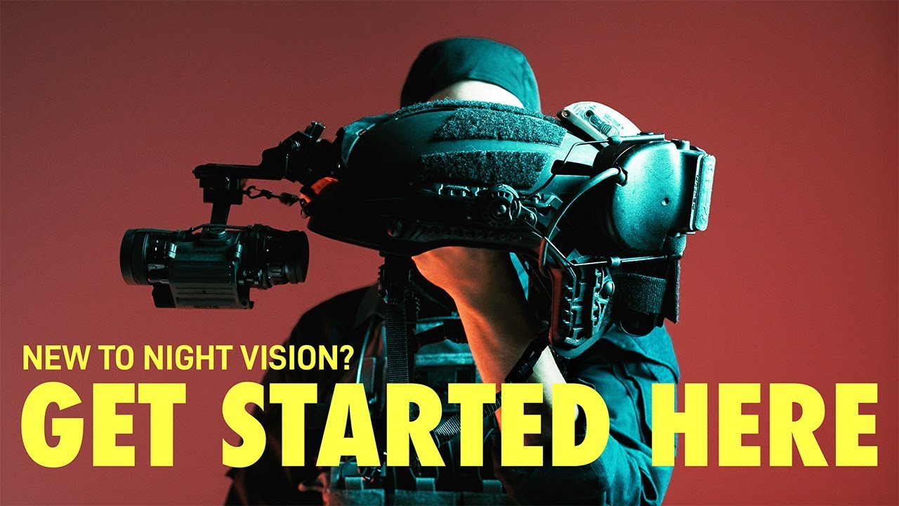 How to Build Your First Night Vision Setup