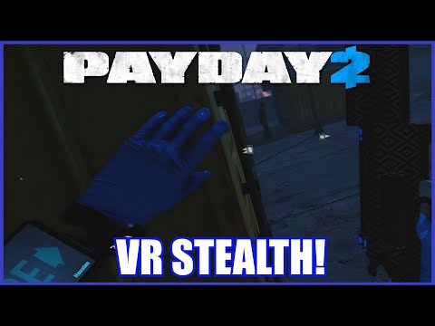 Steam Community :: Video :: SHADOW RAID IN VR! (PAYDAY 2 VR STEALTH!)