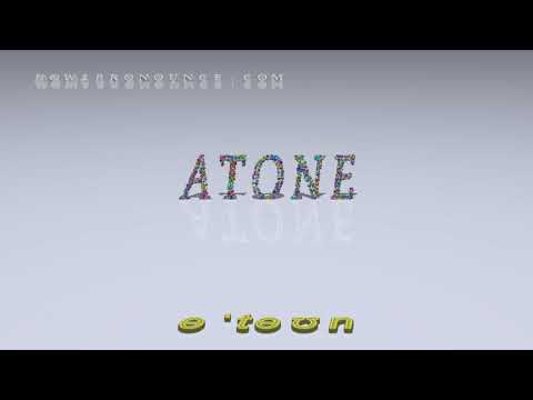 atone - pronunciation + Examples in sentences and phrases