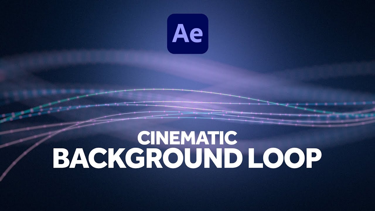 Cinematic Background Loop | After Effects Tutorial