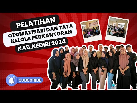 30 Hari Menuju Profesionalisme! | Pelatihan Otomatisasi & Tata Kelola Perkantoran BLK Kediri 2024 ✨