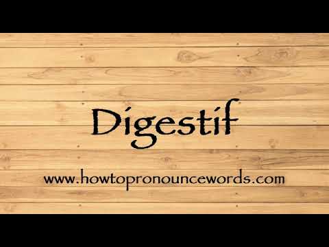 How To Pronounce Digestif ? How To say Digestif New Video