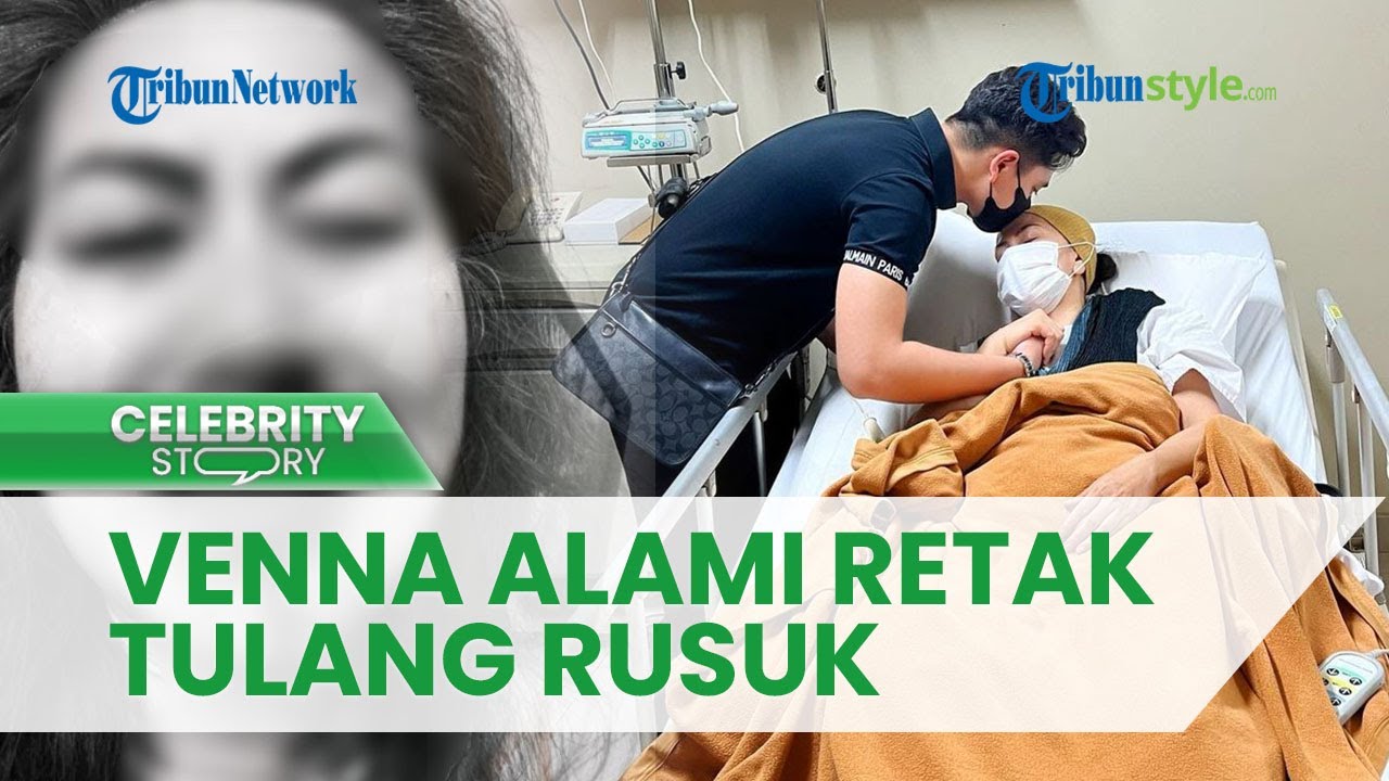 Tak Hanya Luka di Hidung seusai Alami KDRT, Tulang Rusuk Venna Melinda Dikabarkan Retak - Tribun ...