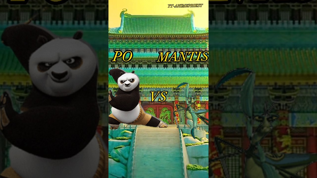 PO VS MANTIS | KUNGFU | PANDA ANIME PRIEST
