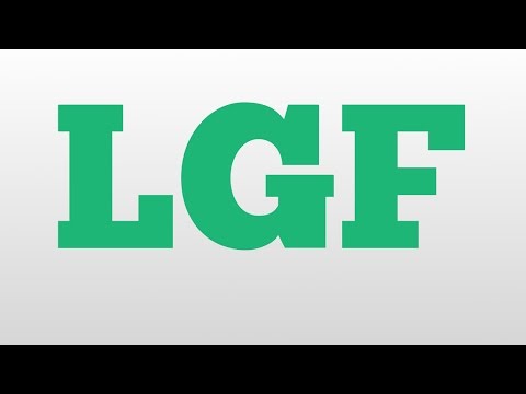 LGF meaning and pronunciation