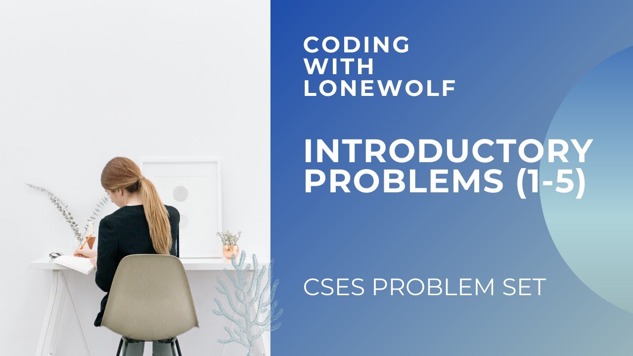 CSES PROBLEM SET | INTRODUCTORY PROBLEMS | WEIRD ALGORITHM | MISSING NUMBER | REPETITIONS AND 2 MORE
