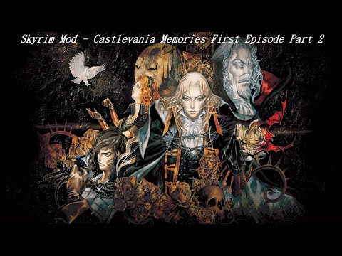 Steam Community :: Video :: Skyrim Mod - Castlevania Memories First ...