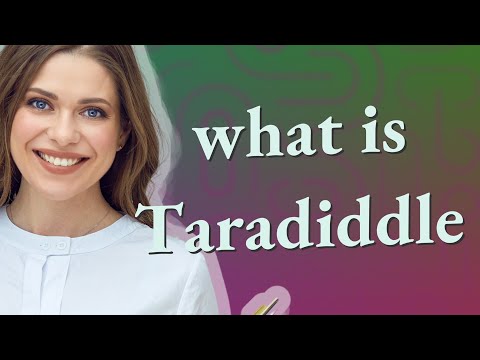 Taradiddle | meaning of Taradiddle