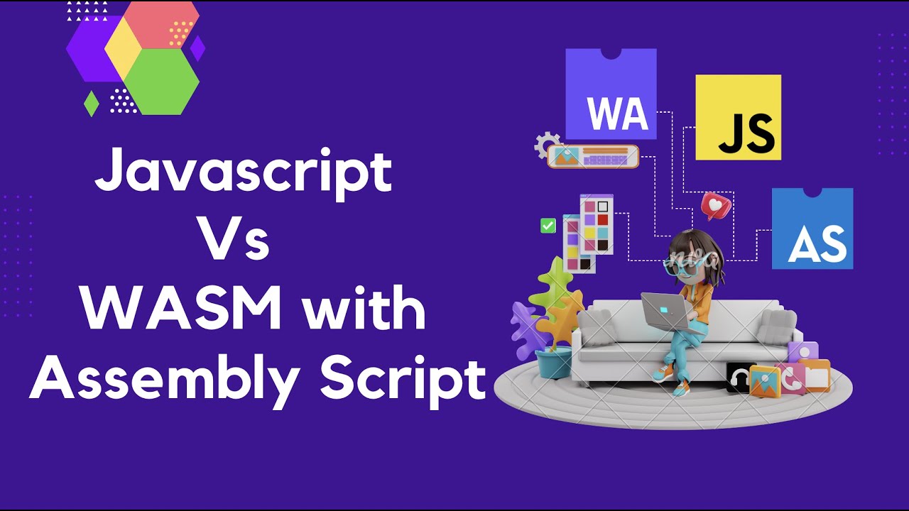 Javascript Vs Web assembly with Assembly Script