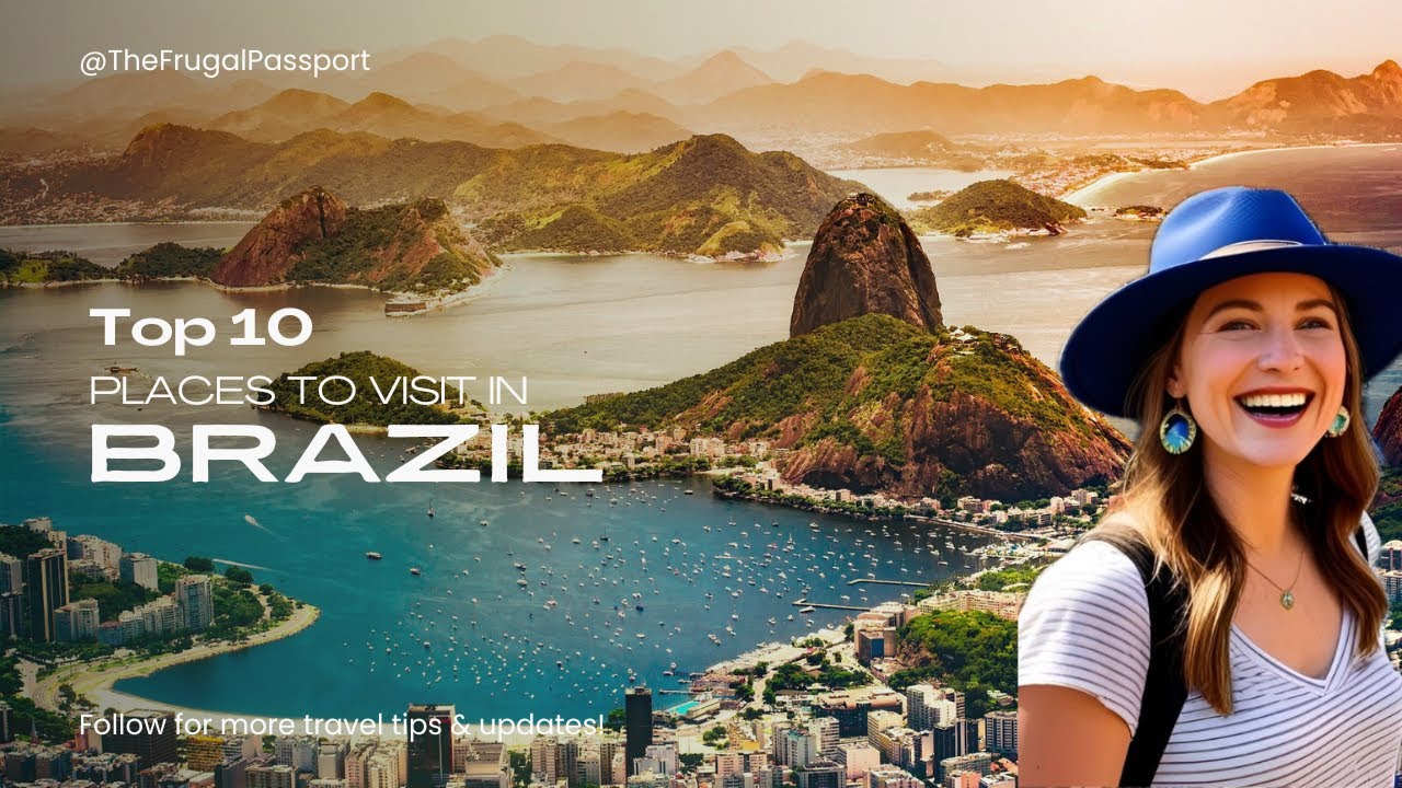Best Places in Brazil That Will Leave You Speechless 🇧🇷✨