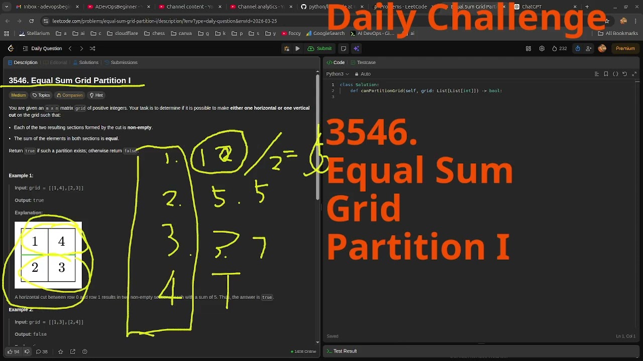 Leetcode Daily Challenge 3546. Equal Sum Grid Partition I #python #dsa