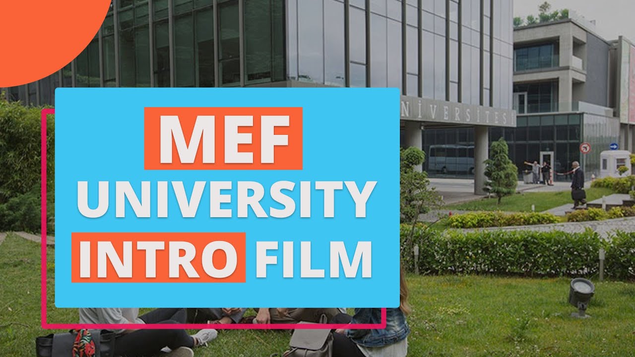Study in Turkey | MEF University Intro Video