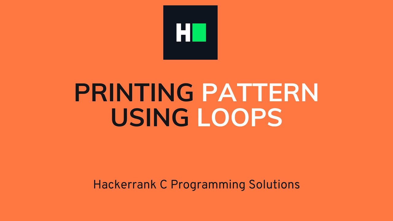 Printing Pattern Using Loops | C Programming | Hacker rank Solution