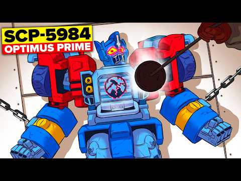 SCP-5984 - SCP OPTIMUS PRIME! - WAN Shall Stand