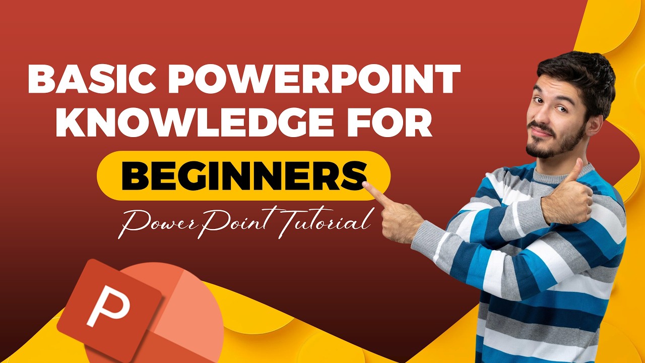 Basic PowerPoint Knowledge for Beginners | Complete Getting Started Guide
