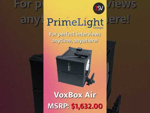 PrimeLight Design's VoxBox Air: For Perfect Eye Contact In Any Location!