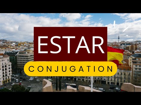 Spanish Verb Estar Conjugation