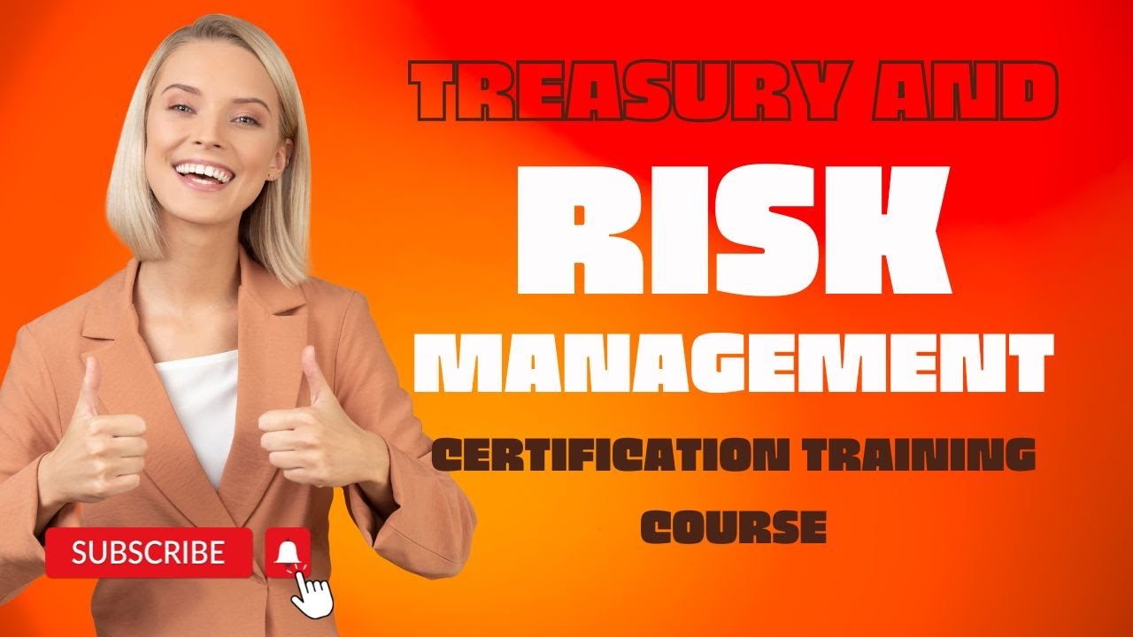 Treasury and Risk Management Certification Training Course