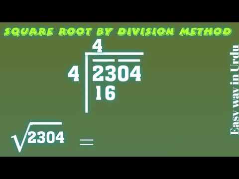 Square Root by Division Method 2304, Square Root by Division Method in Urdu