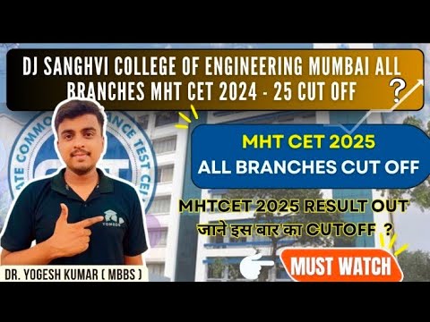 || DJ Sanghvi College Of Engineering Mumbai All Branches MHT CET 2024 - 25 Cut Off || #yomeds
