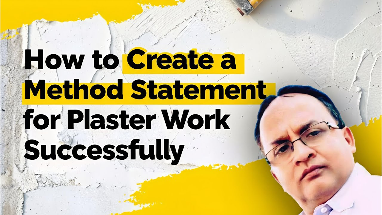 How To Create A Method Statement For Plaster Work Successfully #rabin1965