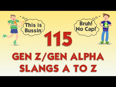 115 Gen Z / Gen Alpha Slangs A to Z 🇺🇸 American Slang