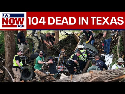 Death toll reaches 104 in Texas as search and rescue efforts continue after devastating floods
