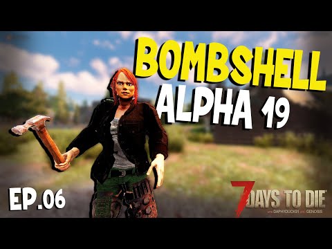 Steam Community :: Video :: 7 Days To Die - Bombshell EP6 (Alpha 19)