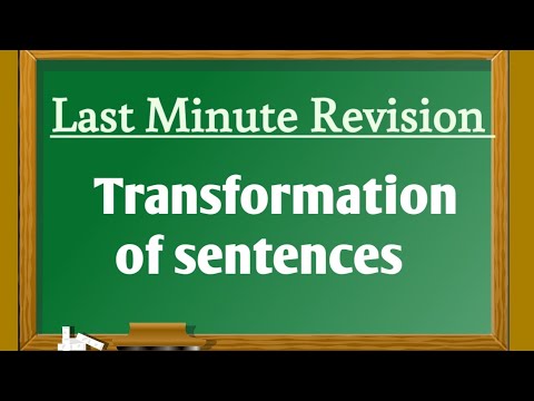 Transformation of sentences Video Lecture - Class 11 English Grammar