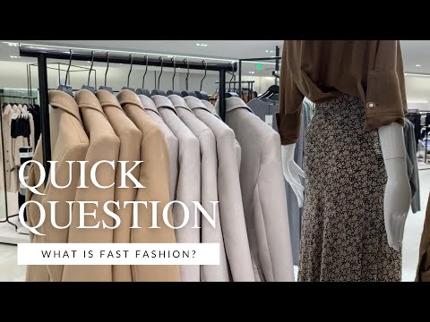What is Fast Fashion? | Sustainable Fashion Forum