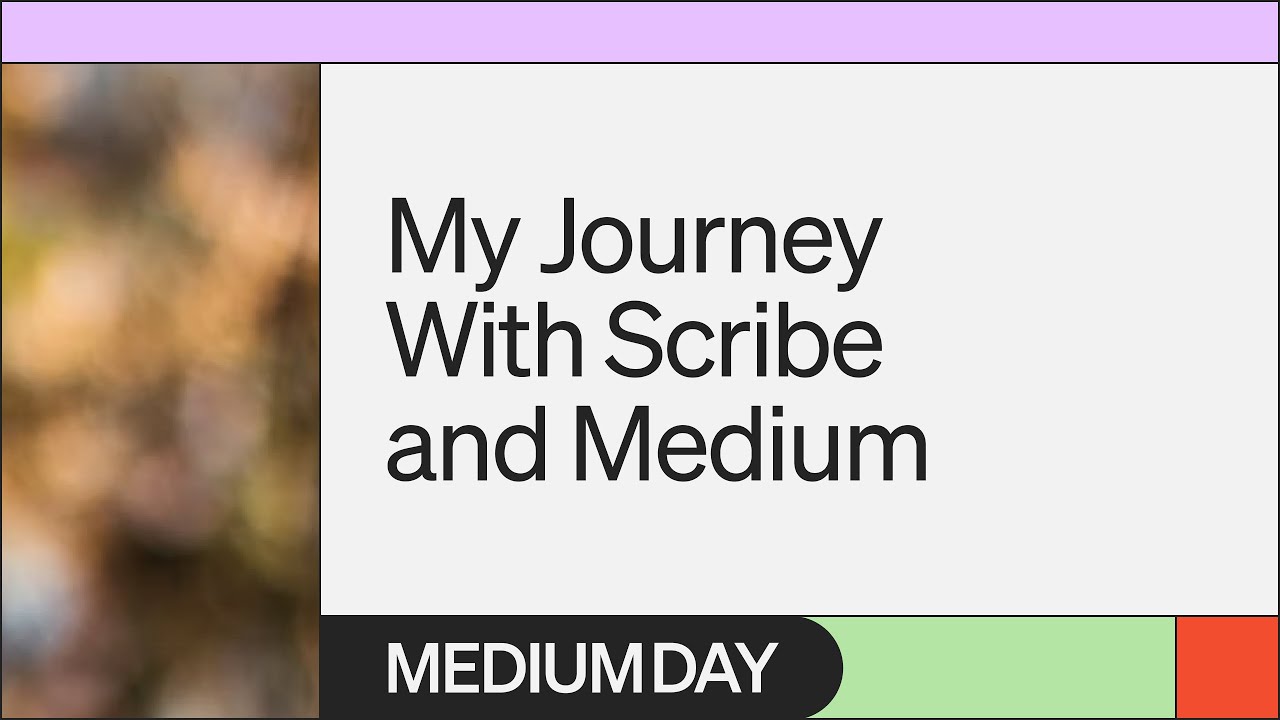 My Journey With Scribe And Medium | Mark Schrader | Medium Day 2023