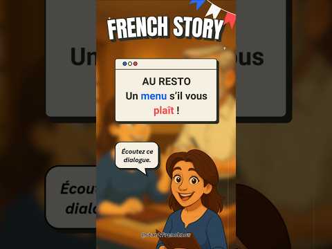 French Story: Ordering at a Restaurant 🍽️