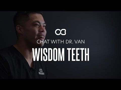 Let's talk Wisdom Teeth with Dr. Van | Oasis Dental Studio Broadbeach