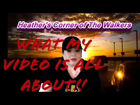 This is what my channel is about!!//Heathers Corner of The Walkers