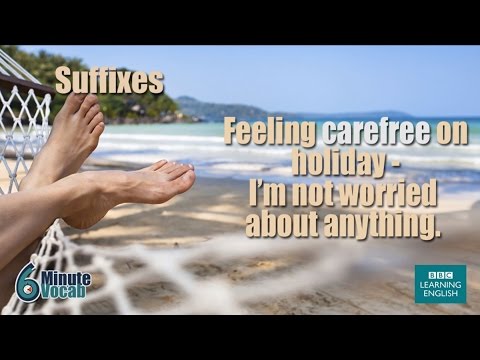6 Minute Vocabulary: How to use suffixes '-less' and '-free'