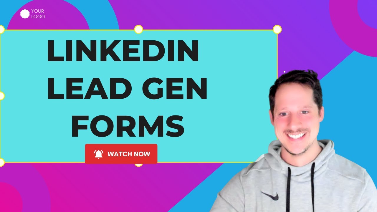 Linkedin Lead Gen Forms - Examples of LInkedin Lead Gen Forms - Best Practices for Lead Gen Forms