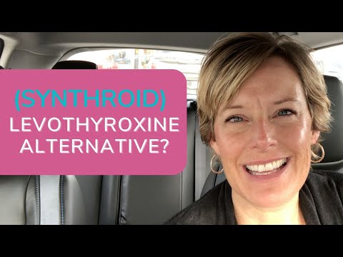 Thyroid Replacement Medication: Alternatives to Levothyroxine (Synthroid) | Sara Peternell