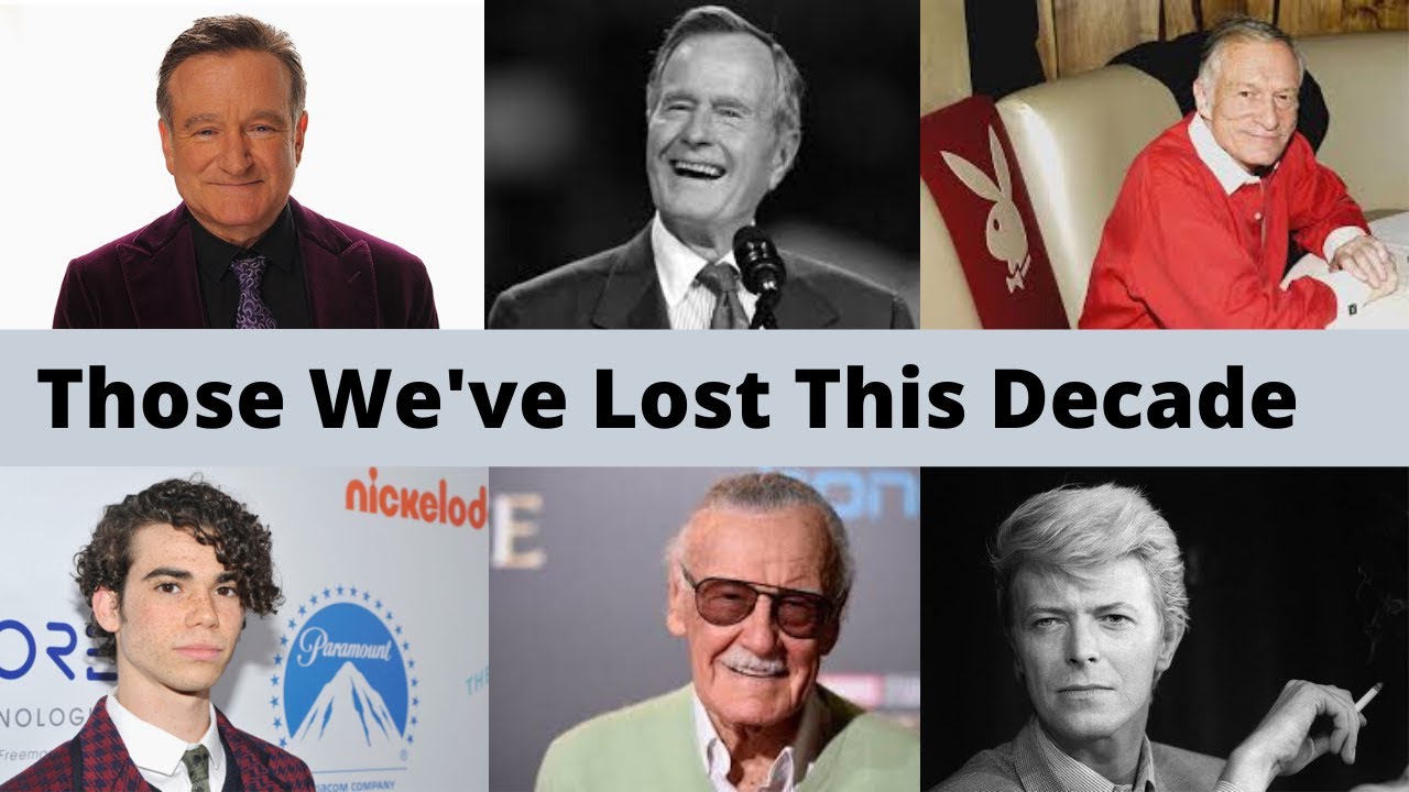 Those We've Lost This Decade (2010 - 19)