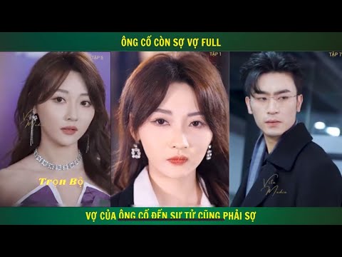 Review Phim : Ông Cố Còn Sợ Vợ Full