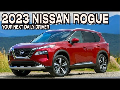 Is The 2023 Nissan Rogue A Good Daily Driver on Everyman Driver