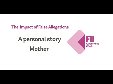 Parental Blame & The Impact of False Allegations of Fabricated or Induced Illness: A mother’s story