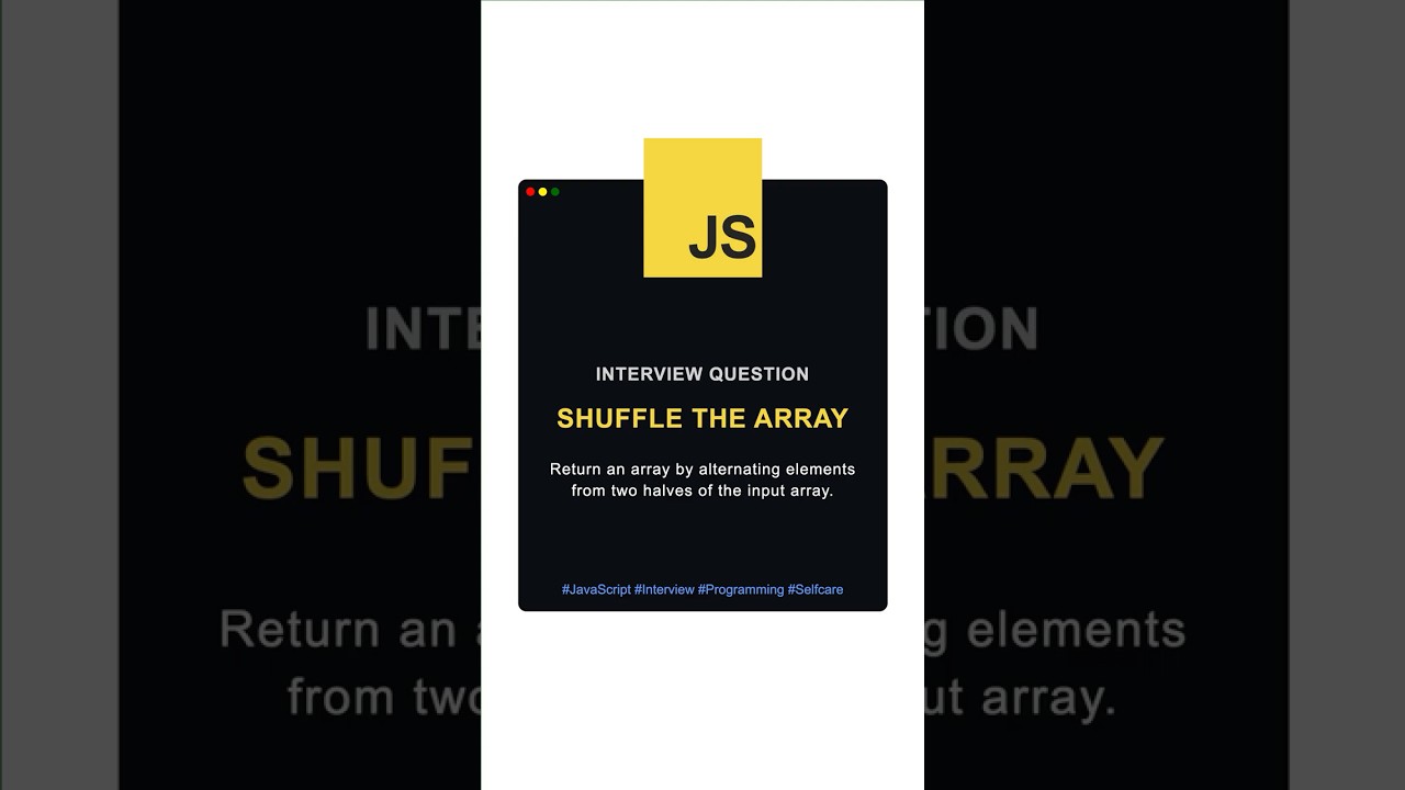 How to Shuffle an Array in JavaScript? 🔀